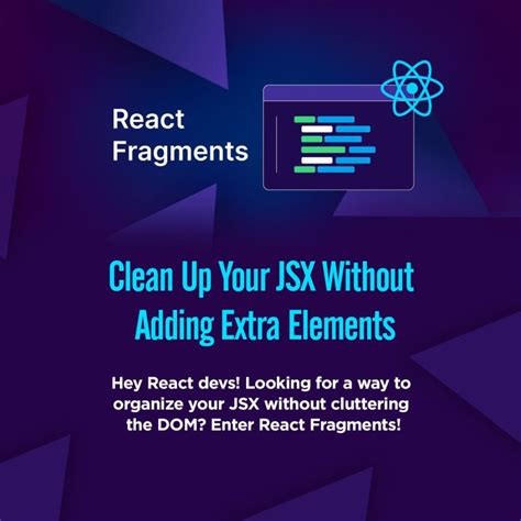 React Fragments Clean Up Your Jsx Without Adding Extra Elements 💡 Hey