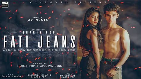 Fati Jeans || Sharik pop feat. AV Music || official full video out ...