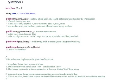 Solved QUESTION Interface IText String Text This Is Chegg