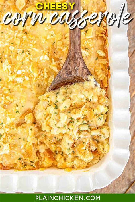 Cheesy Corn Casserole Plain Chicken