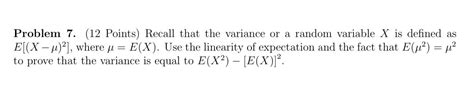 Solved Problem 7 12 Points Recall That The Variance Or A