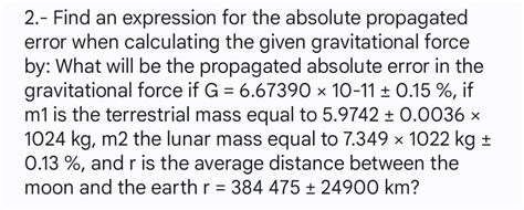 Solved 2 Find An Expression For The Absolute Propagated
