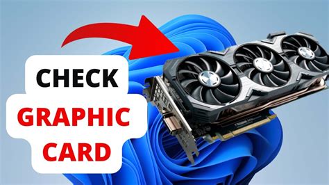 How To Check Your Graphics Card In Windows 11 Simplified Guide Youtube
