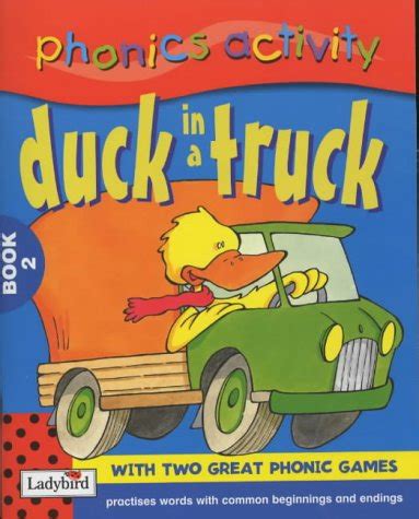 Duck In A Truck Phonics Activity Ross Dilys Phillips Mike