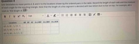 Solved Question 4 Use Geogebra To Move Points A B And C To The