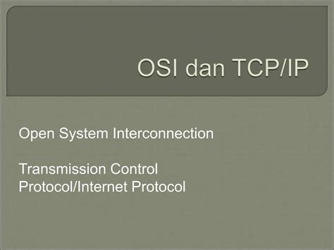 Perbandingan Layer Open System Interconnection Osi Dan Tcp Ip