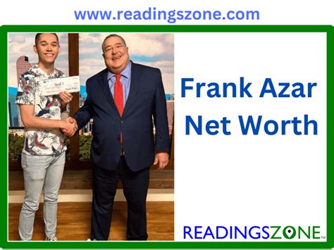 Frank Azar Net Worth The Updated Wiki And Personal Life[2024