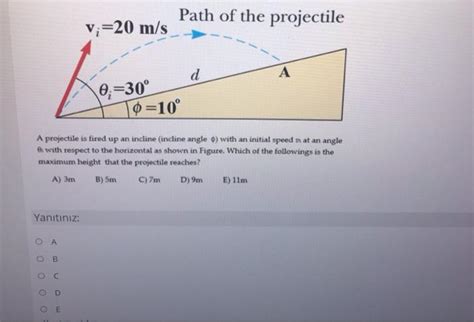 solved path of the projectile v 20 m s d a 0 30° o 10° a