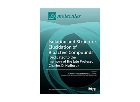 Isolation And Structure Elucidation Of Bioactive Compounds Dedicated