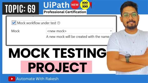 rakesh kumar behera on linkedin mastering mock testing in uipath