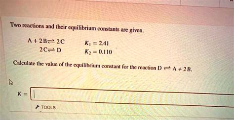 Solved Two Reactions And Their Equilibrium Constants Are Given A 2b 2c Ki 241 2c D