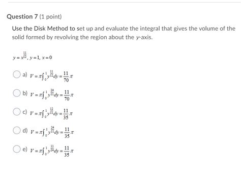 solved 7 use the disk method to set up and evaluate the