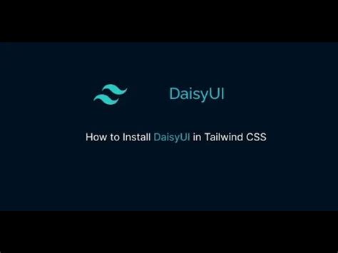DaisyUI Community Videos Tailwind CSS Components Version Update Is Here