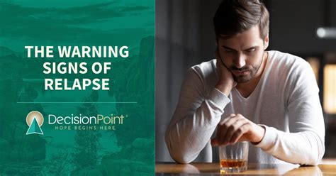 The Warning Signs of Relapse