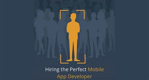 7 steps to hiring the perfect mobile app developer elinsys blog
