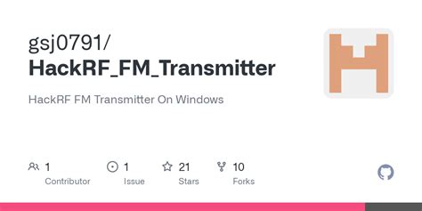 Github Gsj0791hackrffmtransmitter Hackrf Fm Transmitter On Windows