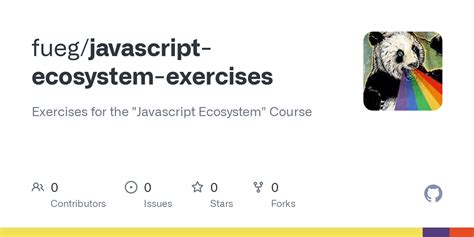 Github Fuegjavascript Ecosystem Exercises Exercises For The