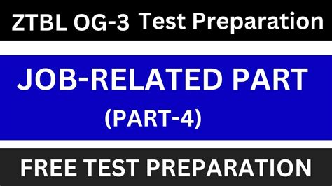 Ztbl Og 3 Test Preparation Job Related Part Ztbl Og 3 Test Guidancetips Youtube