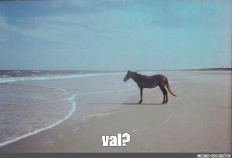 Meme Val All Templates Meme