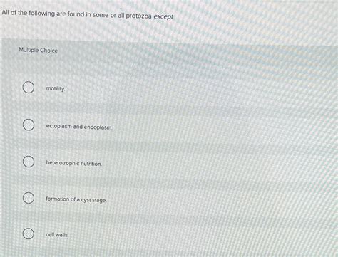 Solved All Of The Following Are Found In Some Or All