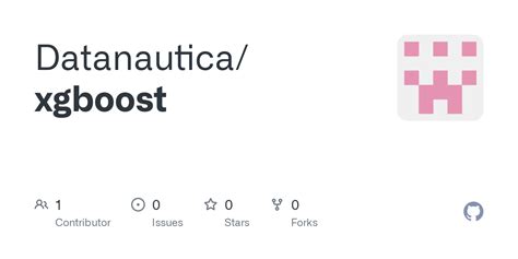 Github Datanauticaxgboost