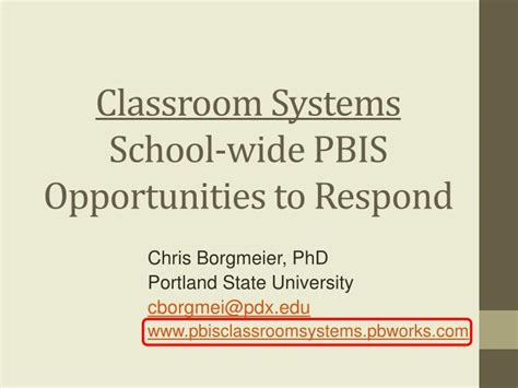 Ppt Classroom Systems School Wide Pbis Opportunities To Respond