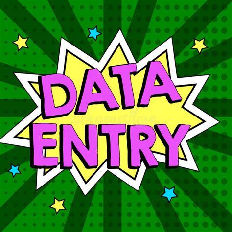 Text Sign Showing Data Entry Concept Meaning Process Of Inputting Data