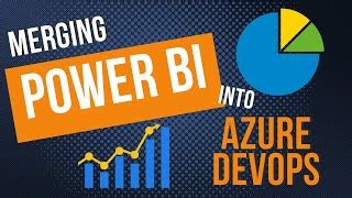 Merging Power BI Into Azure Devops Doovi