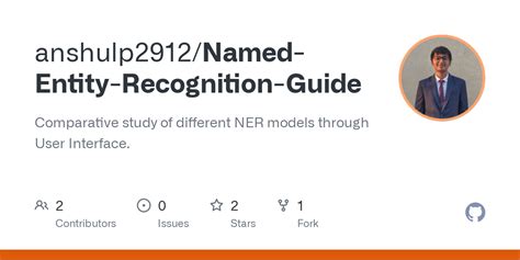 GitHub Anshulp Named Entity Recognition Guide Comparative Study Of Different NER Models