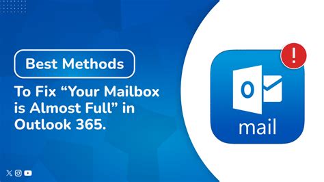 Methods To Fix Your Mailbox Is Almost Full” In Outlook 365