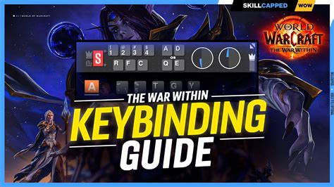 The Only Keybinding Guide You Need For Tww World Of Warcraft Youtube