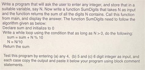Solved Write A Program That Will Ask The User To Enter Any