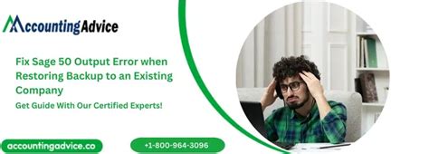 fix sage 50 output error when restoring backup to an existing company