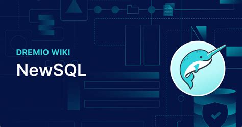 What Is Newsql Newsql Defined Dremio