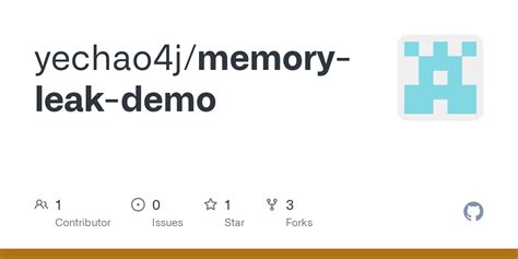 GitHub Yechao J Memory Leak Demo