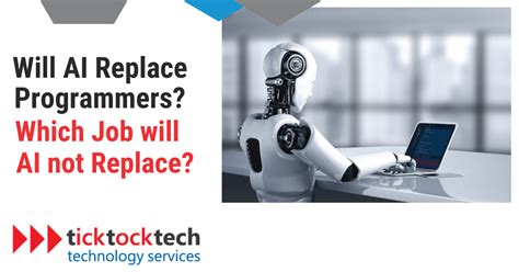 Will Ai Replace Programmers Which Job Will Ai Not Replace Computer Repair Ticktocktech