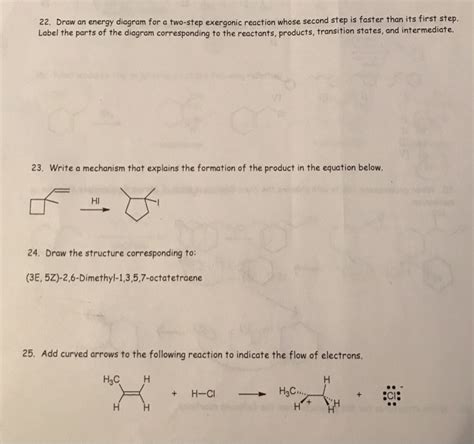Solved 22 Draw An Energy Diagram For A Two Step Exergonic