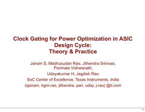 Clock Gating For Power Optimization In Asic Design Cycle