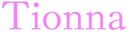 Tionna Name For Girls Meaning Popularity And Origin