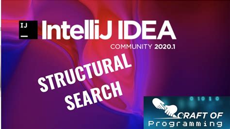 Intellij Idea Killer Feature Structural Search And Replace 2020 Youtube