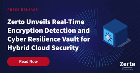 Joseph Hurst On Linkedin Zerto Unveils Real Time Encryption Detection Zerto
