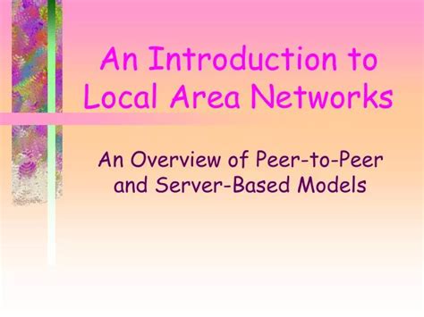 PPT An Introduction To Local Area Networks PowerPoint Presentation
