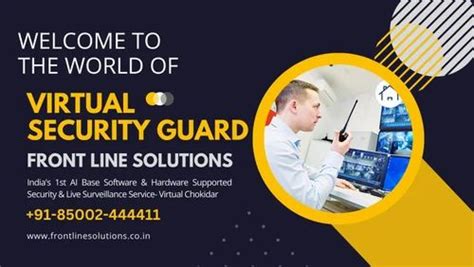 Virtual Security Guard At ₹ 150000month In Hyderabad Id 2851057357597