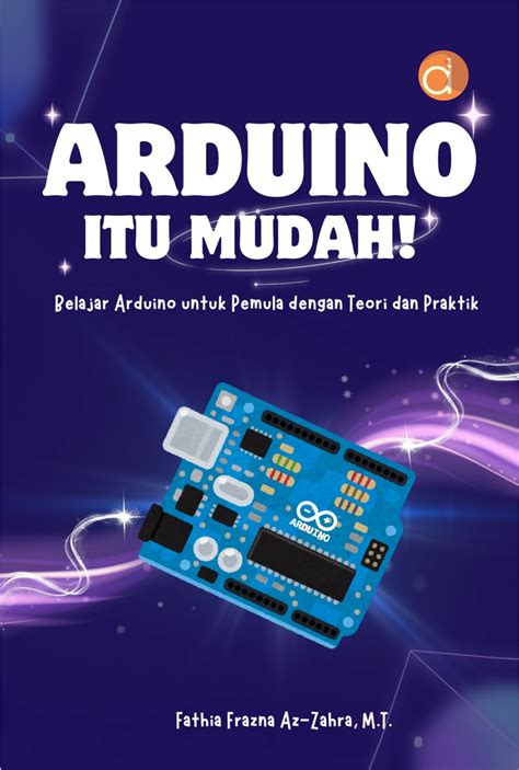 Buku Arduino Itu Mudah Belajar Arduino Untuk Pemula