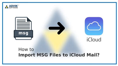 How To Import MSG Files To ICloud Mail Account