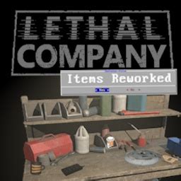 ItemsReworked Thunderstore The Lethal Company Mod Database