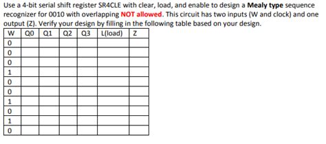 Solved Use A 4 Bit Serial Shift Register Sr4cle With Clear
