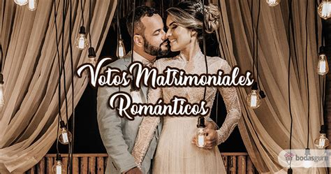 Votos Matrimoniales Con Ejemplos