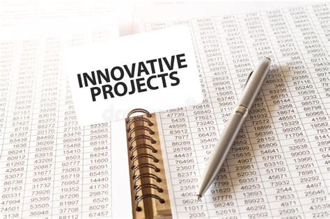 Text Innovative Projects On Paper Card Pen Financial Documentation On