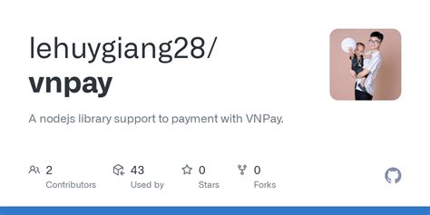 github lehuygiang28 vnpay a nodejs library support to payment with